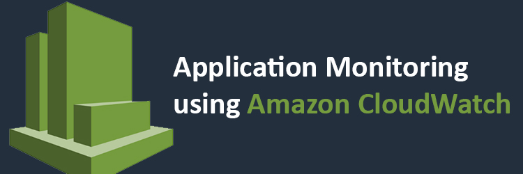 Terminalworks Blog | Application Monitoring using Amazon CloudWatch