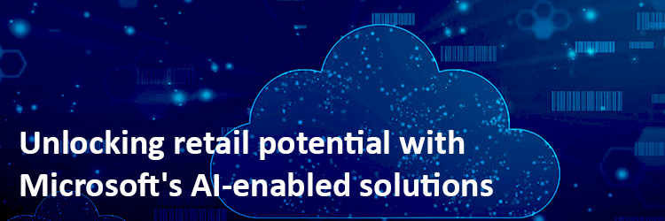 Terminalworks Blog | Unlocking retail potential with Microsoft's AI ...